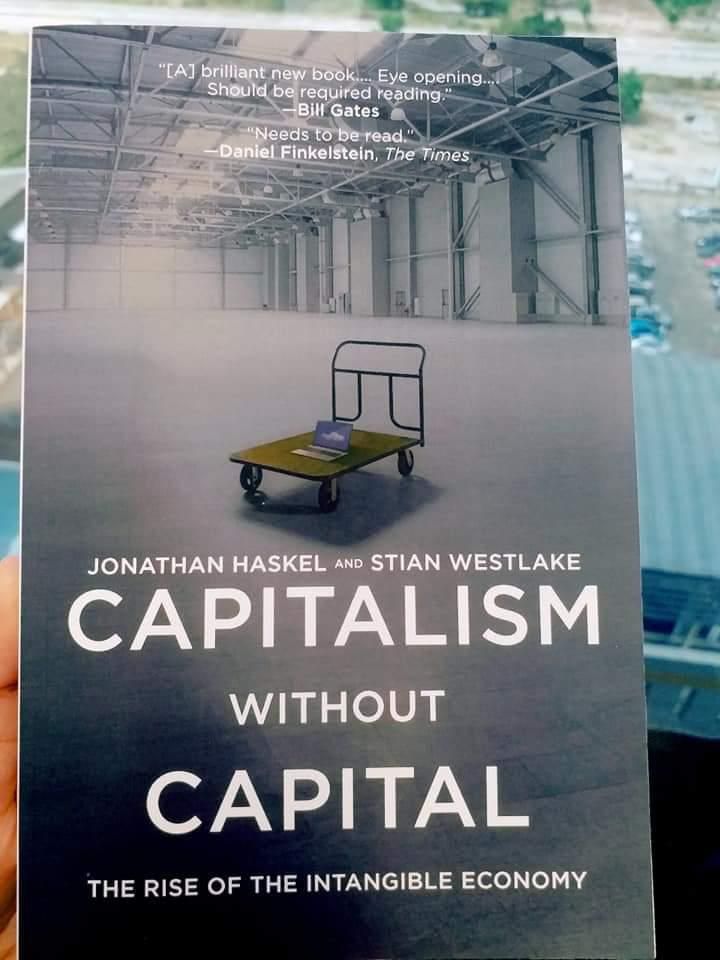 [Books :DD] === Capitalism without Capital by Jonathan Haskel & Stian Westlake แบบคร่าวๆ ...