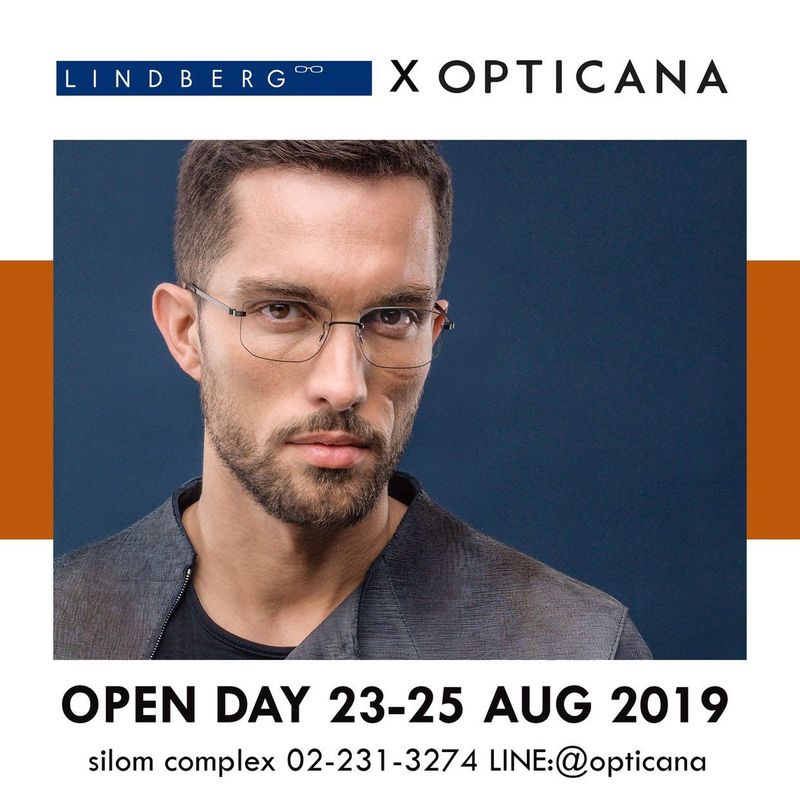[opticana] พบกันอีกครั้ง LINDBERG OPEN DAY แว่นตา LINDBERG แบบใหม่ล่าสุดที่นำมาโชว์ครบทั้ง ...