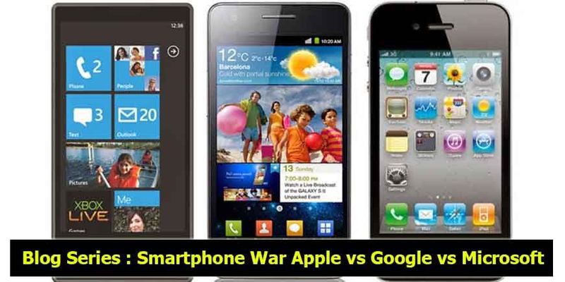 [ด.ดล Blog] Blog Series : Smartphone War Apple vs Google vs Microsoft ...