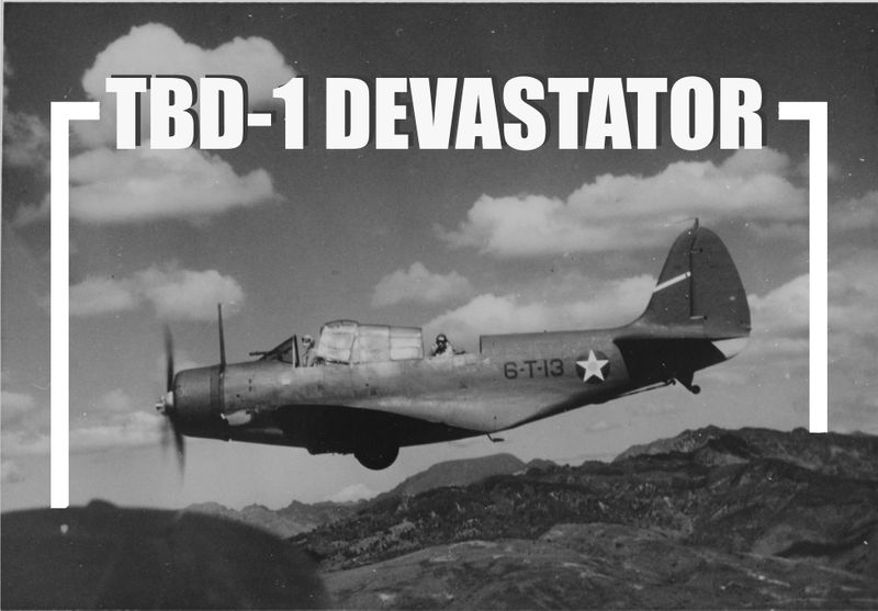 [War Stories] ** TBD-1 #โศกนาฏกรรมของทร.สหรัฐฯ ** สำนักการบินทหารเรือ ...