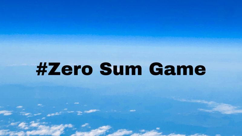 Zero Sum Game ขออยู่ฝั่งรวย