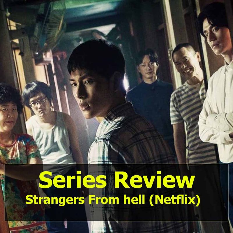 [ด.ดล Blog] Series Review : Strangers From hell (Netflix) ต้องบอกว่า ...