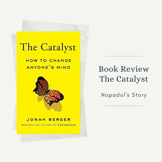 [Nopadol's Story] EP 753 Book Review The Catalyst หนังสือที่เขียนโดย ...