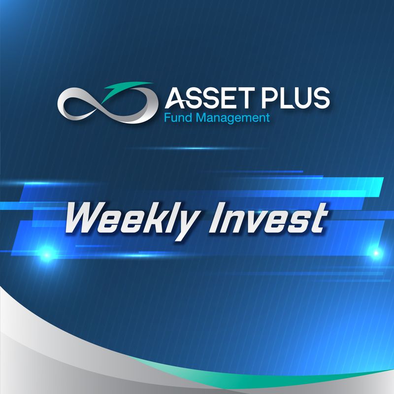 [Asset Plus Fund Management] Asset Plus Weekly Invest 17 August 2020 ...