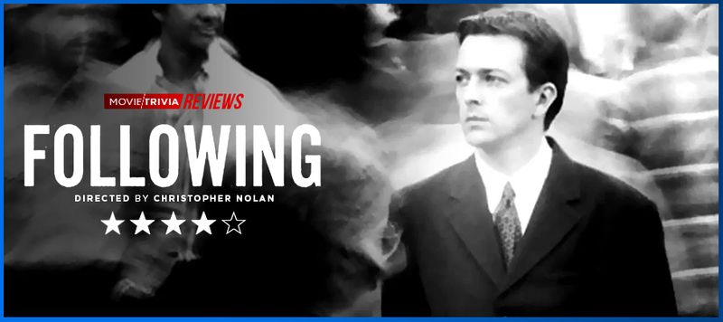 [Movie Trivia] [Review] Following (1998) – ตามรอยอาชญากรซ่อนเขี้ยว ...