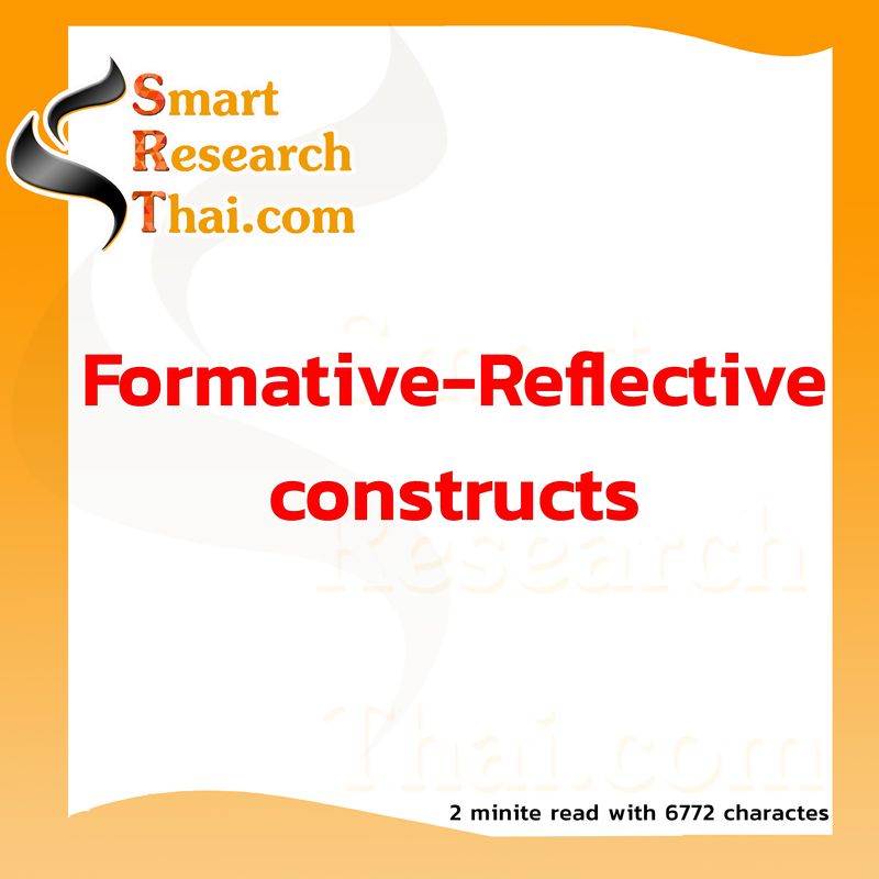 [Nott as Smart Research Thai] Formative-Reflective construct "และใน ...