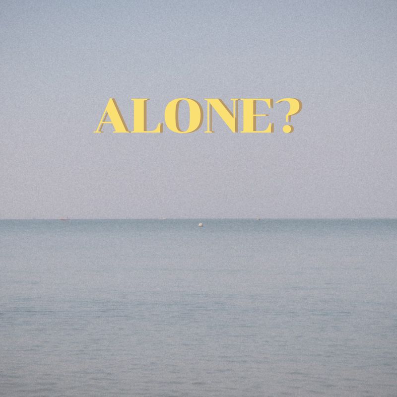 [seapia] AloNE? Alone เเปลว่า โดดเดี่ยว เดียวดาย ลำพัง คุณคิดว่าความโดด ...
