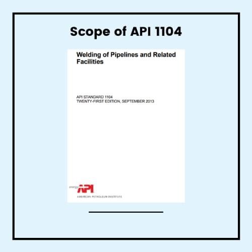 [A.K. Welding and Engineering ] Scope of API1104 มาตรฐานนี้จัดทำโดยคณะ ...