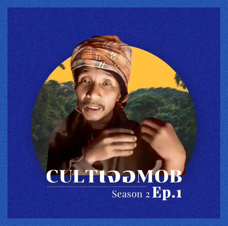 [Cult เจอ Mob Podcast ] Cult เจอ Mob Podcast Season 2 | EP. 1 #saveบาง ...