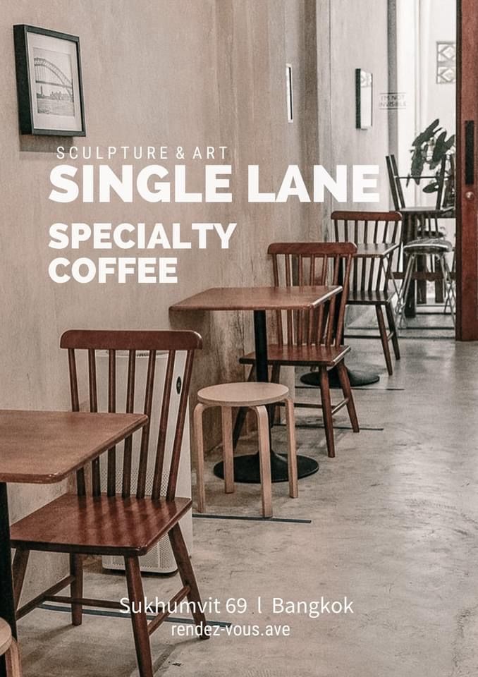 [rendezvous.ave] 𝒔𝒊𝒏𝒈𝒍𝒆 𝒍𝒂𝒏𝒆 𝒔𝒑𝒆𝒄𝒊𝒂𝒍𝒕𝒚 𝒄𝒐𝒇𝒇𝒆𝒆 Single Lane พื้นที่เล็ก ๆ ใจกลางย่านพระโขนง พร้อม ...