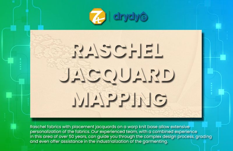 [7Pluscoin] RASCHEL JACQUARD MAPPING Raschel fabrics with placement ...