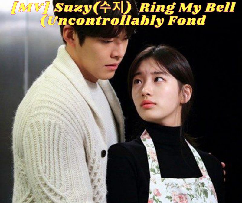 [BaeSuzyFanPage] Ring My Bell [MV] by Suzy(수지) [MV] Suzy(수지) Ring My ...