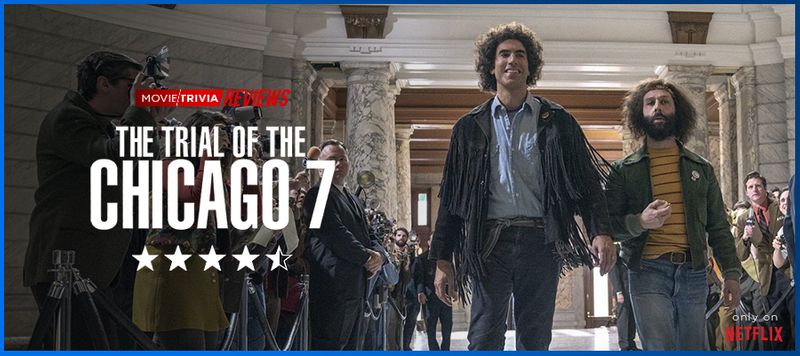 [Movie Trivia] The Trial of the Chicago 7 (2020) – โลกจับตา ตุลาการ ...