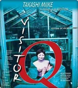 [HL] รีวิวหนังเรื่อง Visitor Q (2001) (ชื่อภาษาไทย(คิดเอง) :ผู้เยี่ยม เยือน Q, ครอบครัวโรคจิต ...