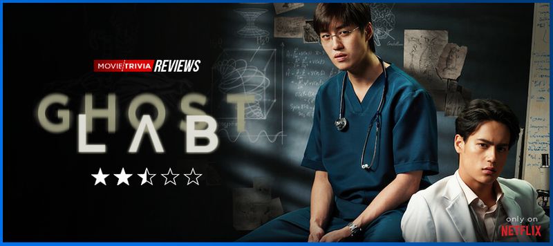 [Movie Trivia] Ghost Lab (2021) – คุณผี ผมขอวิธีเห็นคุณหน่อยสิ การจะ ...