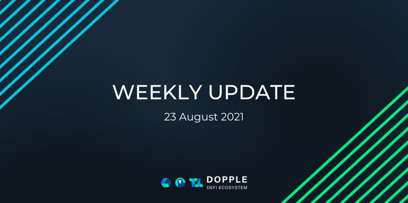 [เช้านี้] Dopple Finance TH รายงานประจำสัปดาห์ 23/8/21 อัพเดทสัปดาห์นี้ ...