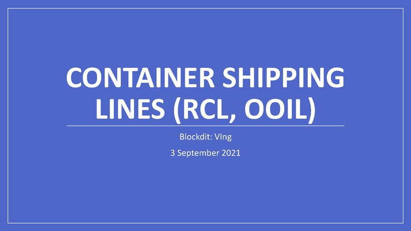 [VIng] Container Shipping Lines (RCL and OOIL) ข่าวการขึ้นราคาค่าระวาง ...