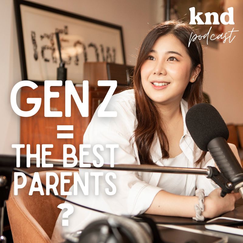 [THE STANDARD] เพราะอะไร Gen Z จะได้ชื่อว่าเป็น The Best Parents ...