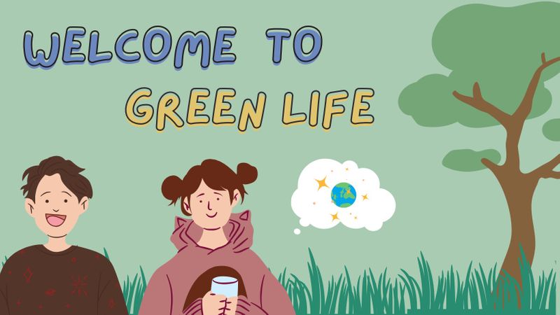 GREEN LIFE