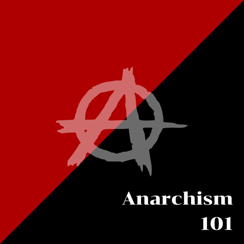 [LEFT-FEM] อนาธิปไตย คืออะไร 101 Anarchism 101 "อนาธิปไตย" คำนี้มักไม่ ...
