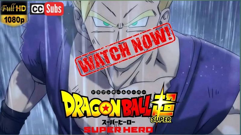 [Xem Bảy Viên Ngọc Rồng Siêu Cấp SIêu Anh Hùng 2022] Phim Dragon Ball Super: Super Hero (2022 ...