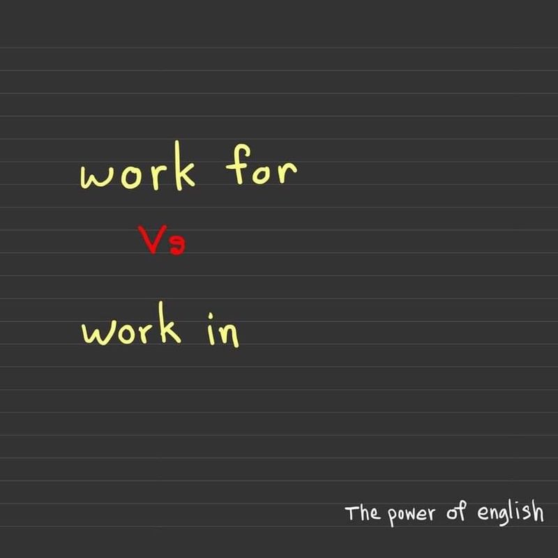[The Power of English] Work for Vs Work in