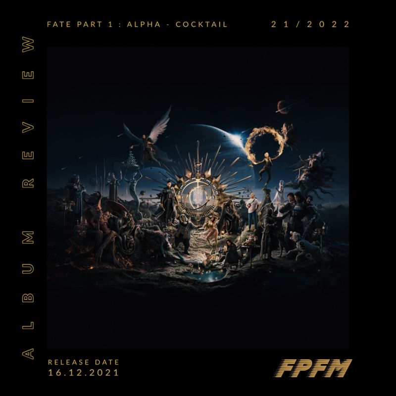 [ฟังไปฟังมา-FPFM] [รีวิวอัลบั้ม] FATE Part 1 : alpha - Cocktail -ขอออก ...