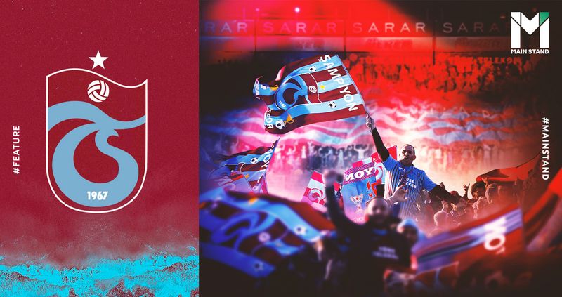 [Main Stand ] แทร็บซอนสปอร์ : สโมสรจอมขบถตุรกีที่แฟนบอลคลั่งจนฆ่าตัวตาย ...