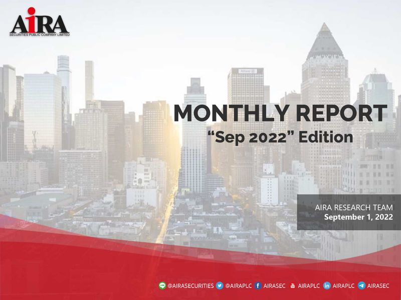 [AIRA SECURITIES] MONTHLY REPORT “Sep 2022” Edition Key Points... - ทิศทางตลาด ก.ย.’65 คาดมี ...