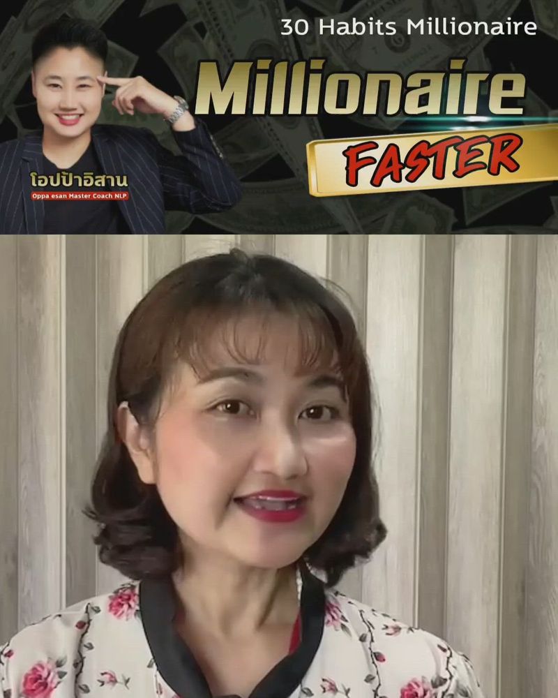 [โอปป้าอิสาน Master Coach NLP / Success Coach] 🔥Millionaire Faster 30 Habits Millionaire . ถอด ...