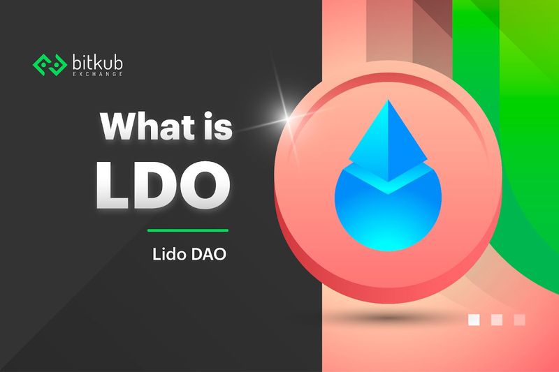 [Bitkub.com] รู้จัก LDO (Lido DAO) กับความเป็นสุดยอด Ecosystem ของการ ...