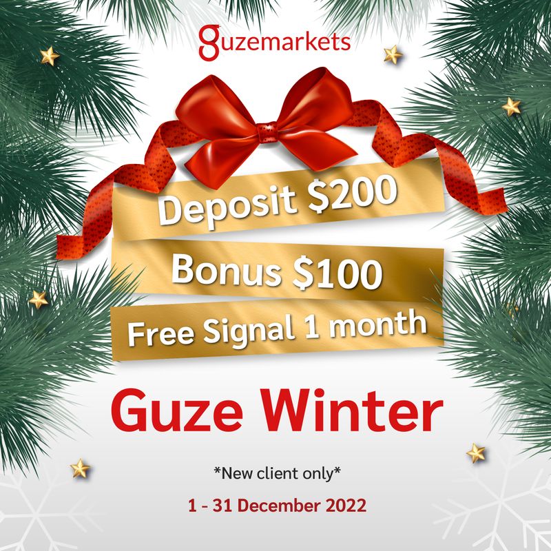 [Guze Markets] GUZE WINTER New client only!! Free $100 Credit Bonus ...