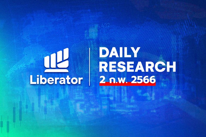 [Liberator ] #DailyTechnical ประจำวันที่ 2 กุมภาพันธ์ 2566 #LiberatorSecurities 📌อ่านฉบับเต็มต่อ ...