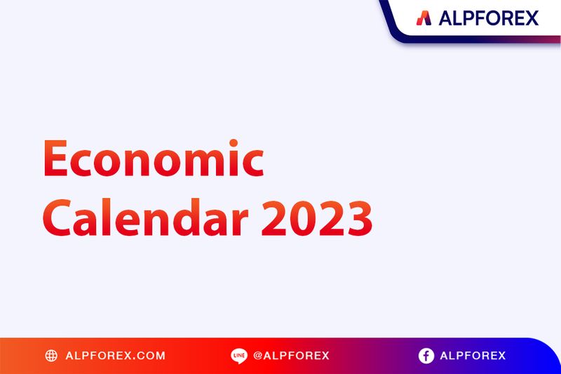 [ALPFOREX] This Week's Economic News Calendar 📅 ข่าวเศรษฐกิจประจำสัปดาห์ที่ควรจับตามอง สัปดาห์ ...