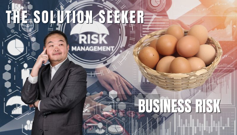 [The Solution Seeker] การวางไข่ทั้งหมดไว้ในตะกร้าเดียว การดำเนินธุรกิจในปัจจุบันมักมองว่าการร่วม ...