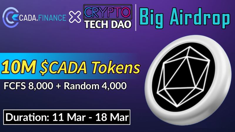 [Airdrops Hunter] 🥳 CadaChain X CryptoTech #FCFS Big #Airdrop 🏆Reward ...