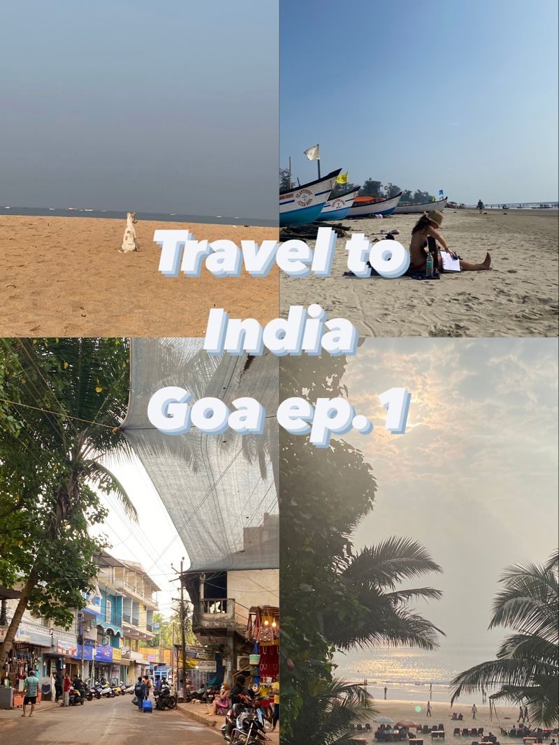 [Haveyouseenmybackpack] พาเที่ยวทะเลอินเดียที่กัว (Goa) รัฐในอินเดียที่ ...