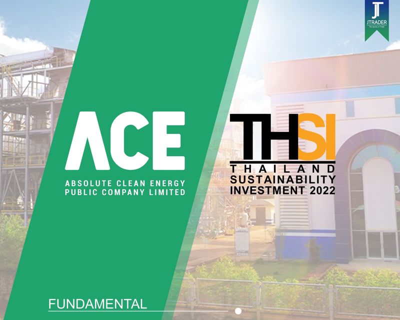 [JTrader : The Journey of Trader] ACE: สรุปธุรกิจและรายได้ในไตรมาส 4/2022 ACE: Absolute Clean ...