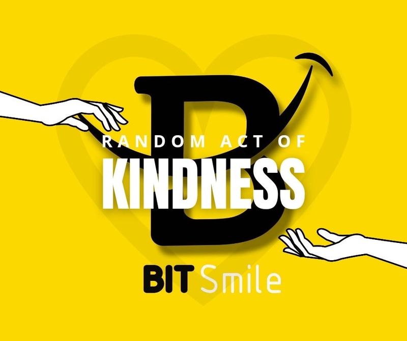 [BitSmile ] small acts of kindness can help break down barriers and ...