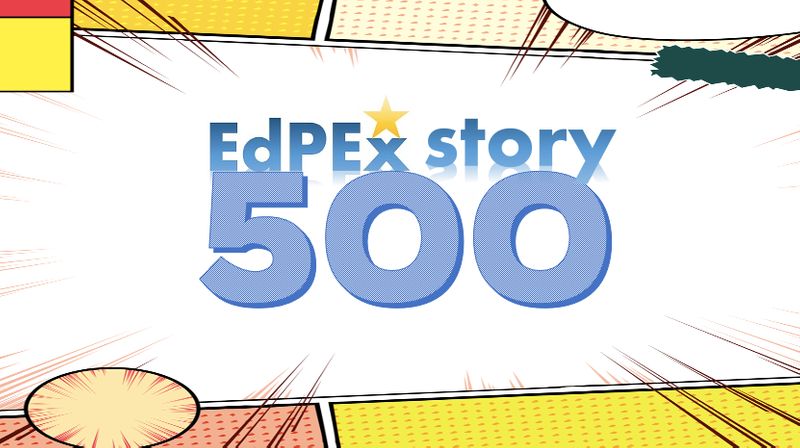 [EdPEx Story] จาก 0 ถึง 500 สำหรับตอนที่ 500 ของ EdPEx story ที่ตั้งใจ ...