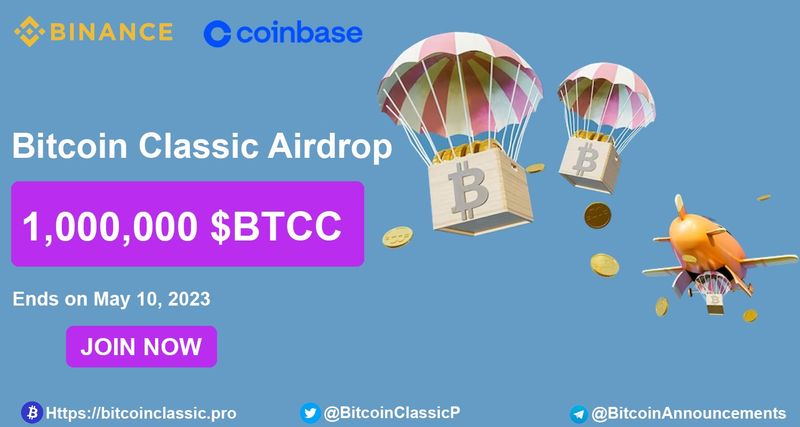 [Airdrops Hunter] 🔍 #Airdrop Bitcoin Classic $BTCC 💲 Reward: Up to 10 ...