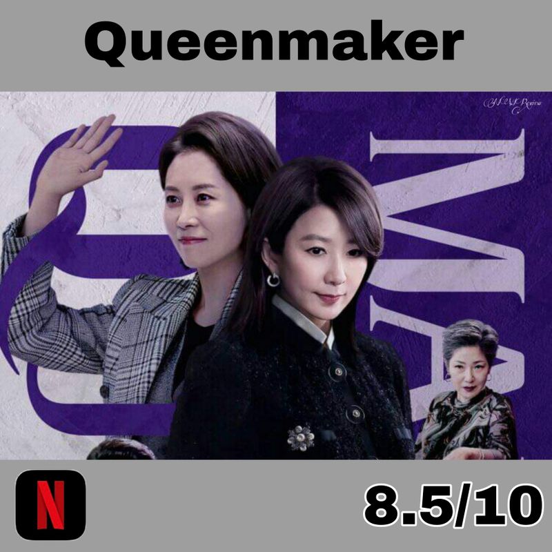 [หนอนแว่นรีวิว] เรื่อง : Queenmaker แนว : แก้แค้น , การเมือง ช่องทาง : Netflix จำนวนตอน : 11 ...