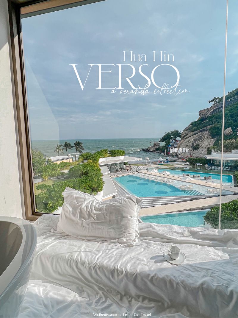 [ไปเที่ยวกันเถอะ : Let's Go Travel] verso hua hin - a veranda collection | ที่พักสุดฮีลใจติดทะเล ...