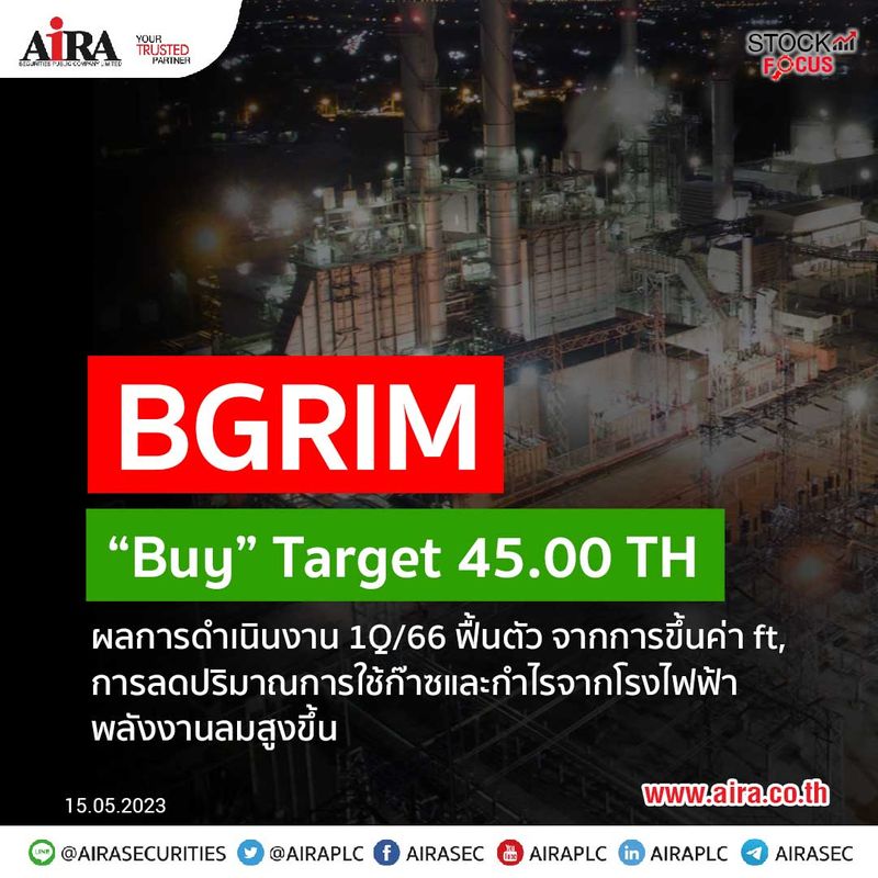 [AIRA SECURITIES] BGRIM / “Buy” Target 45.00 TH ...นอกจากนี้ยังมีโครงการที่อยู่ระหว่างก่อสรา้ง เช่น