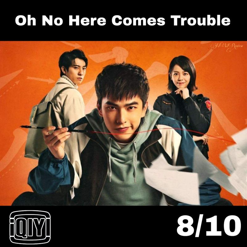 [NWReview] เรื่อง : Oh No Here Comes Trouble แนว : สืบสวน , คอมมาดี้ ...