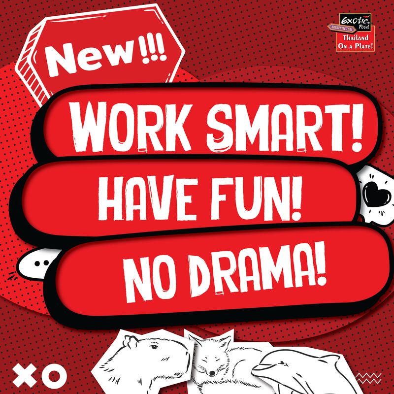 [Exotic Food] “Work Smart, Have Fun, No Drama” DNA สุดคูลแบบฉบับชาว XO ...