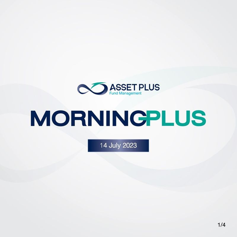 [Asset Plus Fund Management] Asset Plus : Morning Plus : 14 กรกฎาคม ...