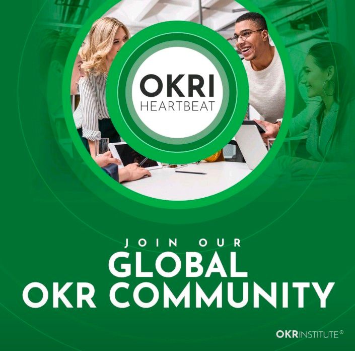 [กลั่นหามาเล่า] OKR Institute (OKRI) Heartbeat. Join OKRI Heartbeat at ...