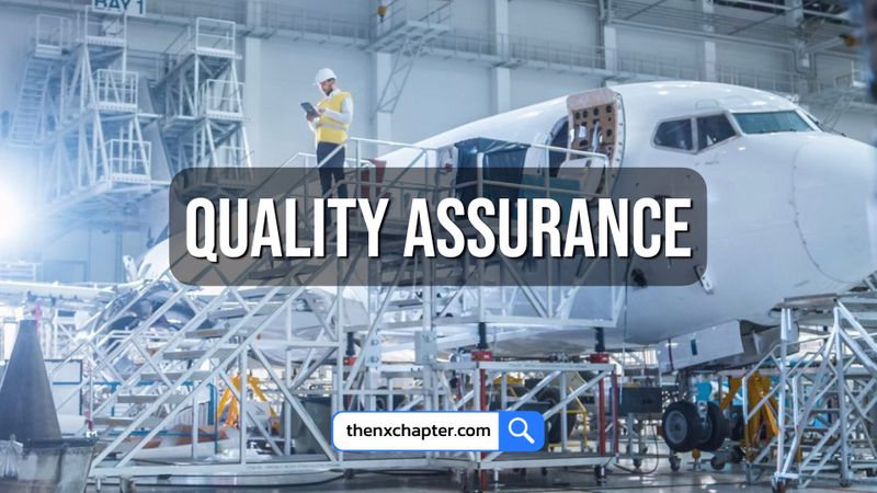 [The NX Chapter รวมงานการบิน ลอจิสติกส์ พลังงาน] Thai Vietjet เปิดรับ Quality Assurance ...