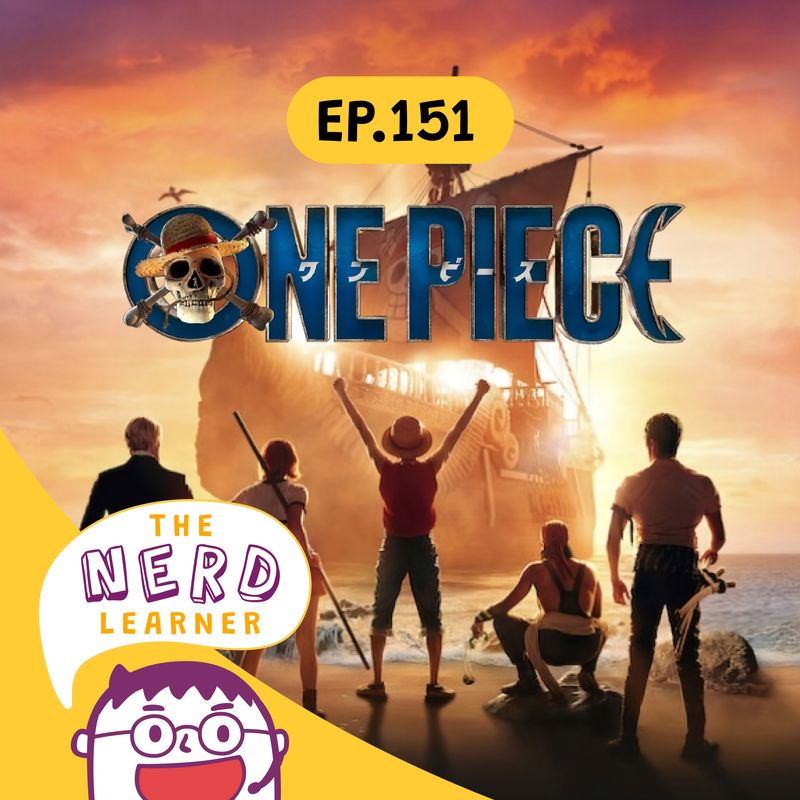 [The Nerd Learner] One Piece เมื่อการ์ตูนไม่ใช่เรื่องราวของเด็กอีกต่อไป ...